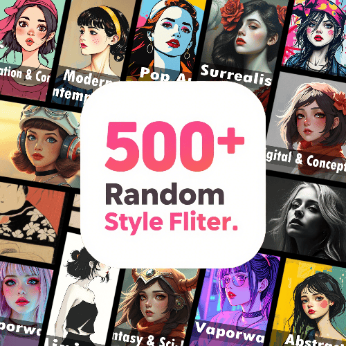 500+ Random Styles Filter AI Art Generator | MyShell AI